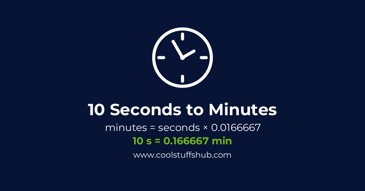 Convert 10 seconds to minutes (10 s to min conversion)