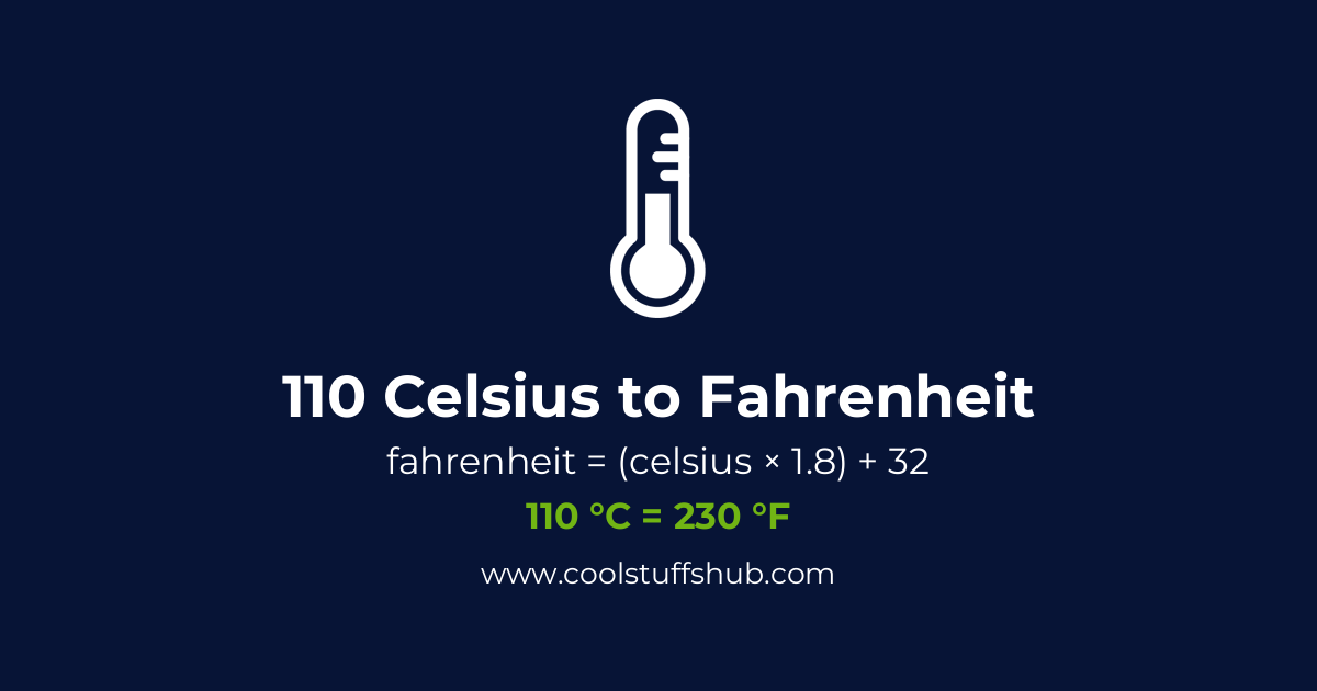 Convert 110 celsius to fahrenheit (110 °C to °F conversion)
