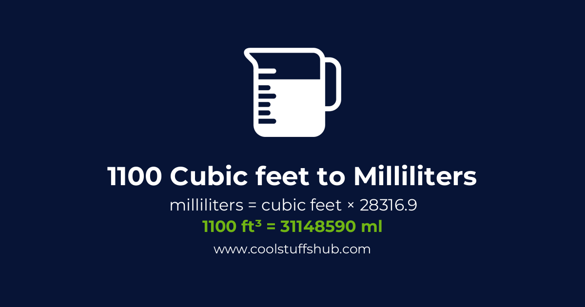 Convert 1100 Cubic Feet To Milliliters 1100 Ft To Ml Conversion convert-1100-cubic-feet-to-milliliters-1100-ft-to-ml-conversion