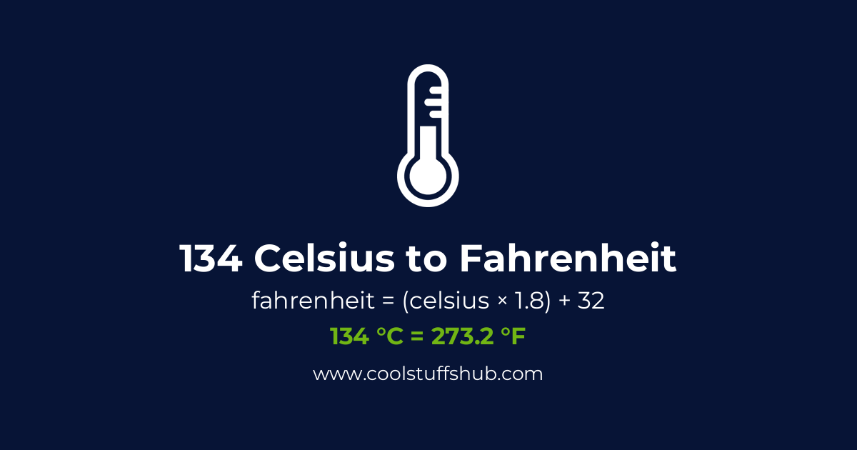 Convert 134 celsius to fahrenheit (134 °C to °F conversion)