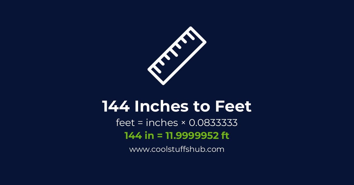 Convert 144 inches to feet (144 in to ft conversion)