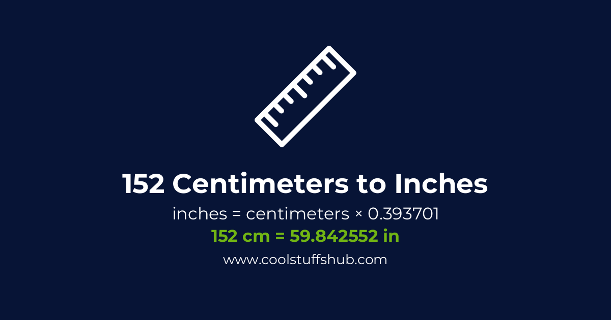 Convert 152 centimeters to inches (152 cm to in conversion)