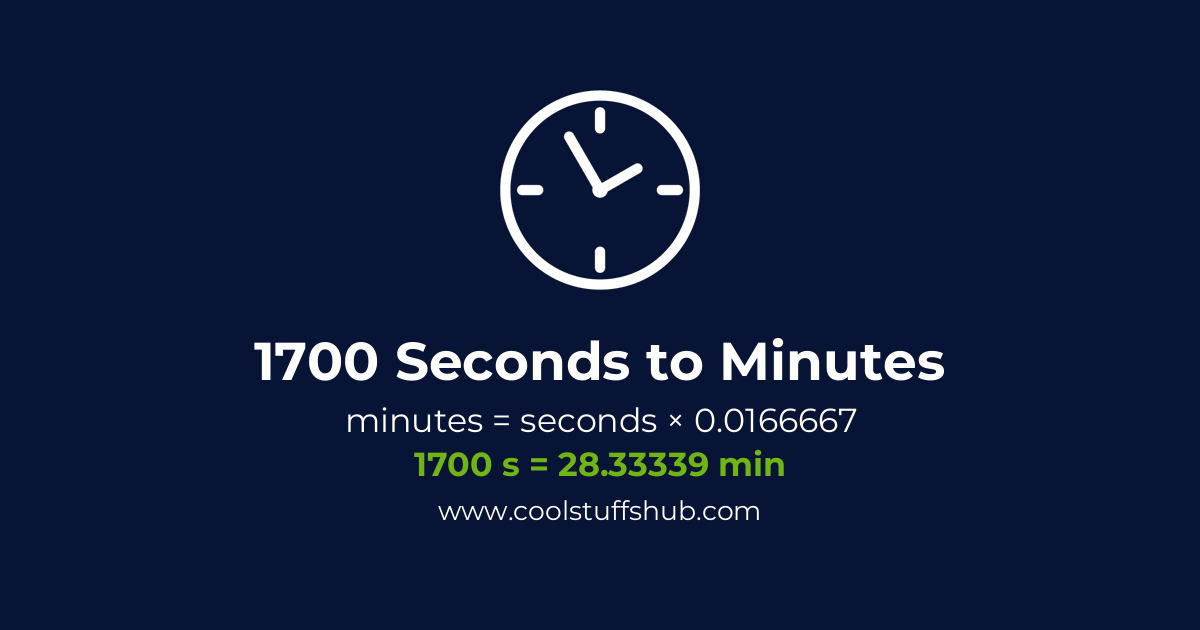 Convert 1700 seconds to minutes (1700 s to min conversion)