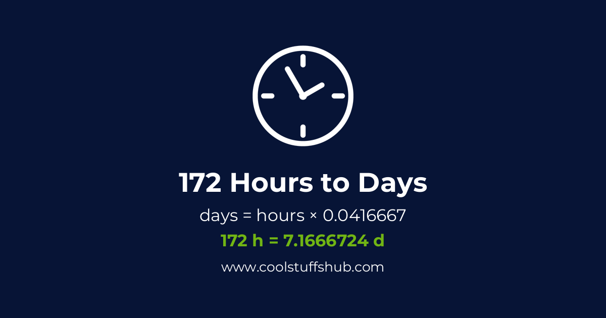Convert 172 hours to days (172 h to d conversion)