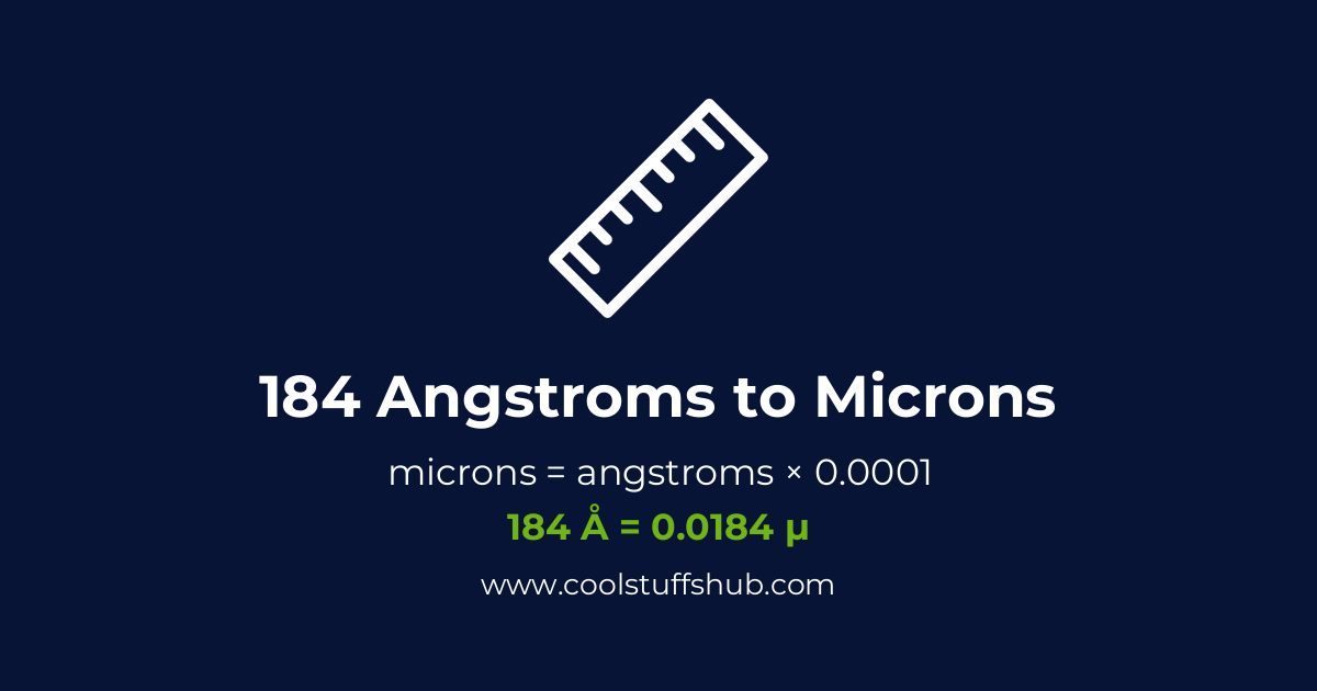 Micrometers To Angstroms Conversion at Valentine Yan blog