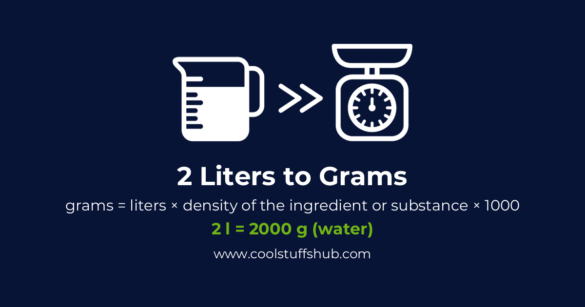 Convert 2 liters to grams (2 l to g conversion)