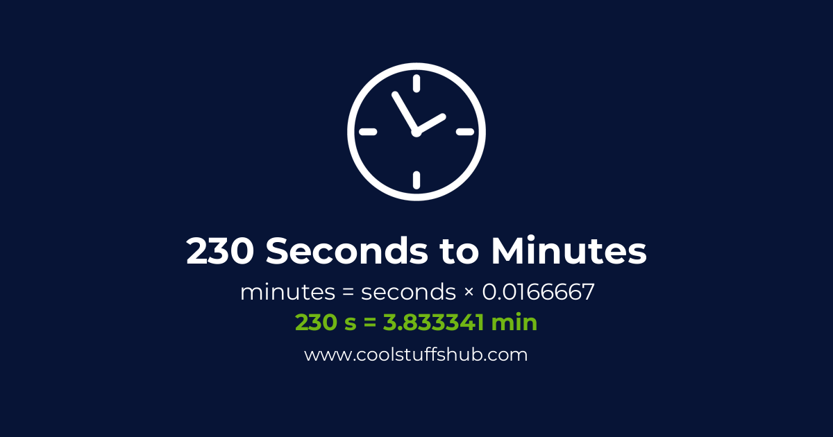 Convert 230 seconds to minutes (230 s to min conversion)
