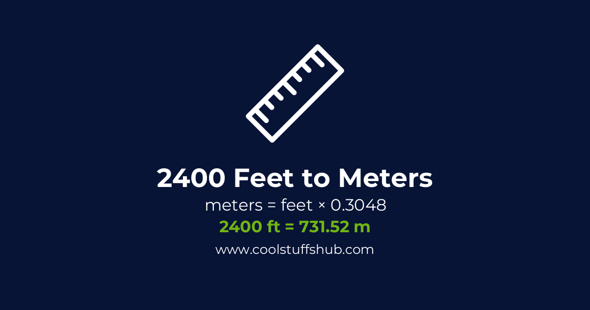 Convert 2400 feet to meters (2400 ft to m conversion)