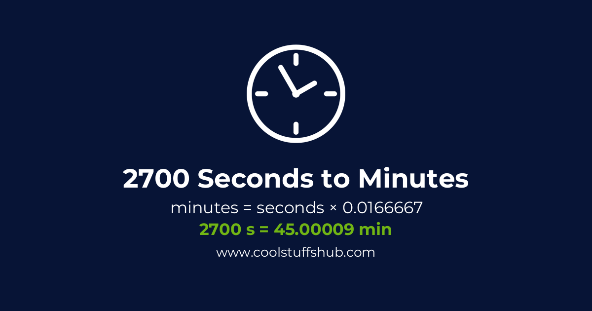 Convert 2700 seconds to minutes (2700 s to min conversion)