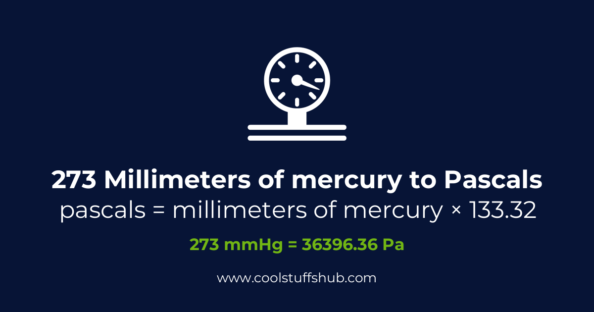 Convert 273 millimeters of mercury to pascals (273 mmHg to Pa conversion)