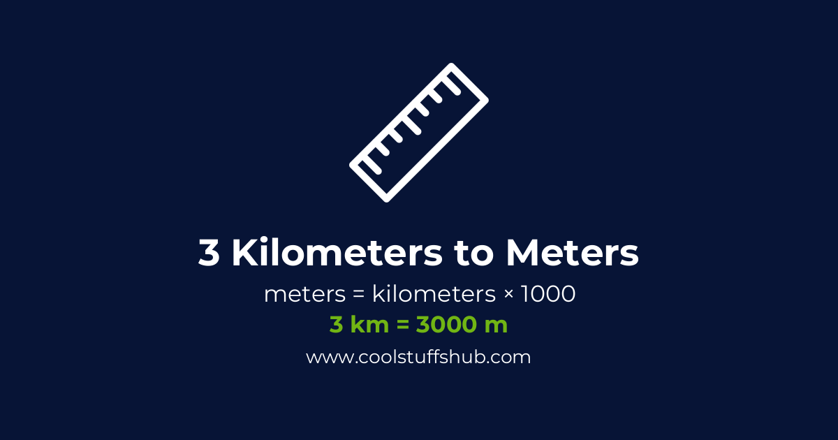 Convert 3 kilometers to meters (3 km to m conversion)