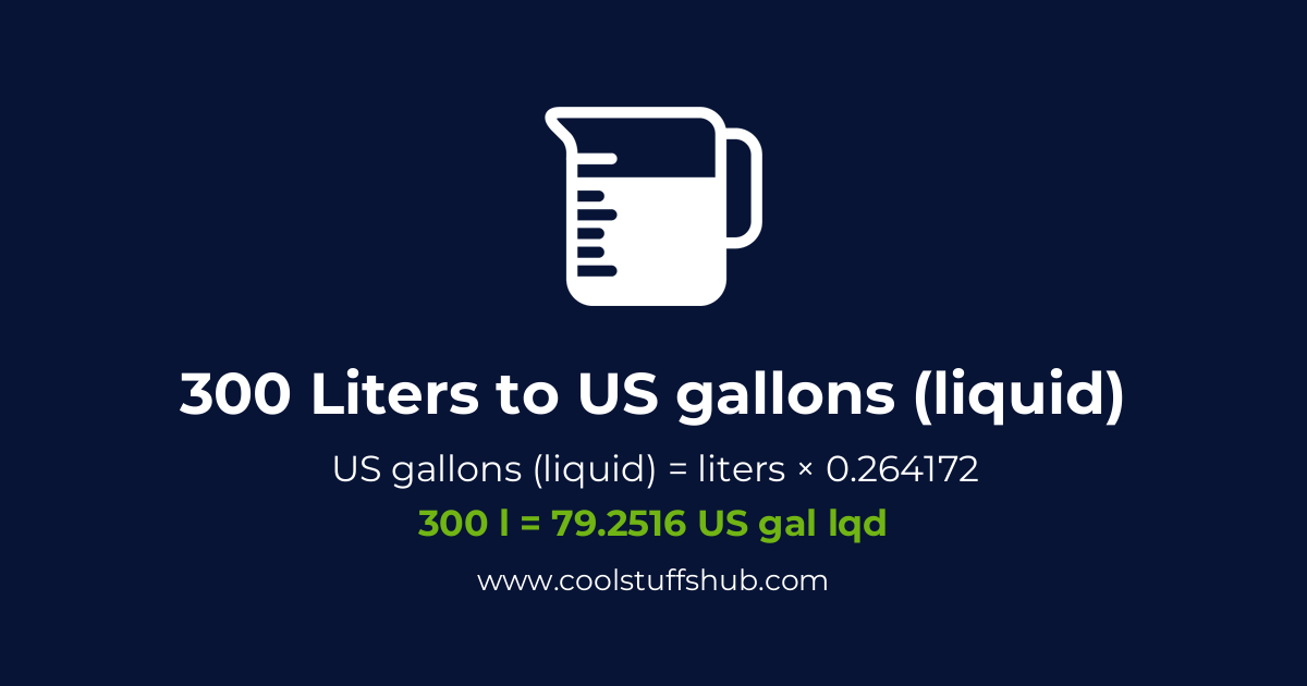 Convert 300 liters to US gallons (liquid) (300 l to US gal lqd conversion)