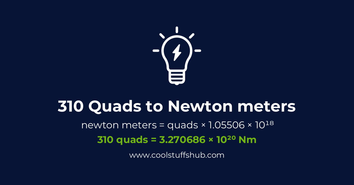 convert-310-quads-to-newton-meters-310-quads-to-nm-conversion