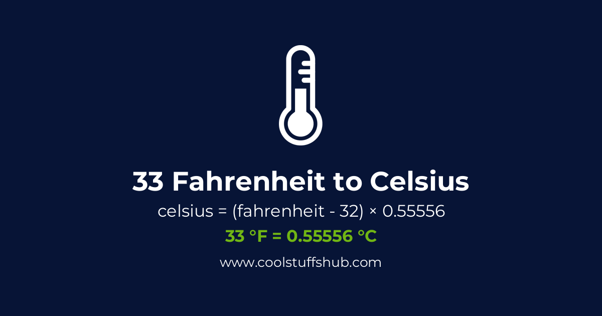 Convert 33 fahrenheit to celsius (33 °F to °C conversion)