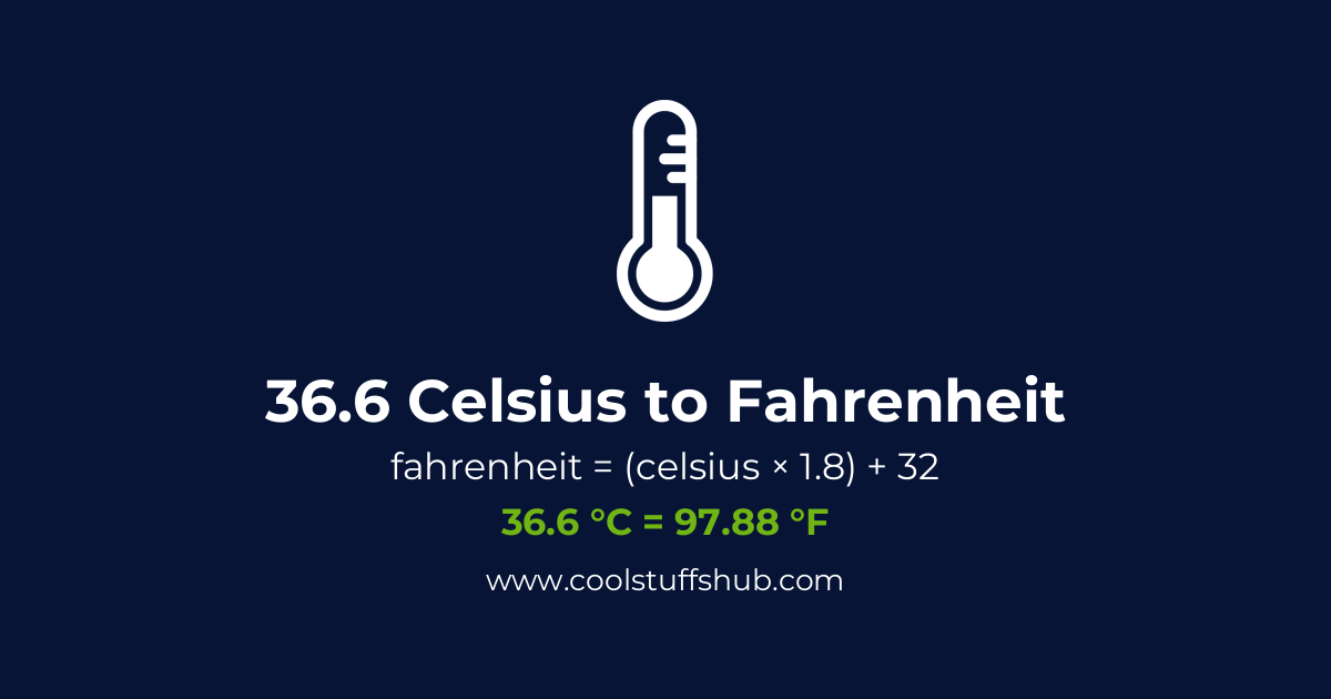 Convert 36.6 celsius to fahrenheit (36.6 °C to °F conversion)