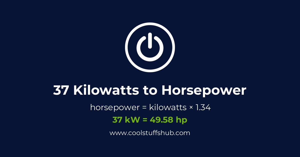 Convert 37 kilowatts to horsepower (37 kW to hp conversion)