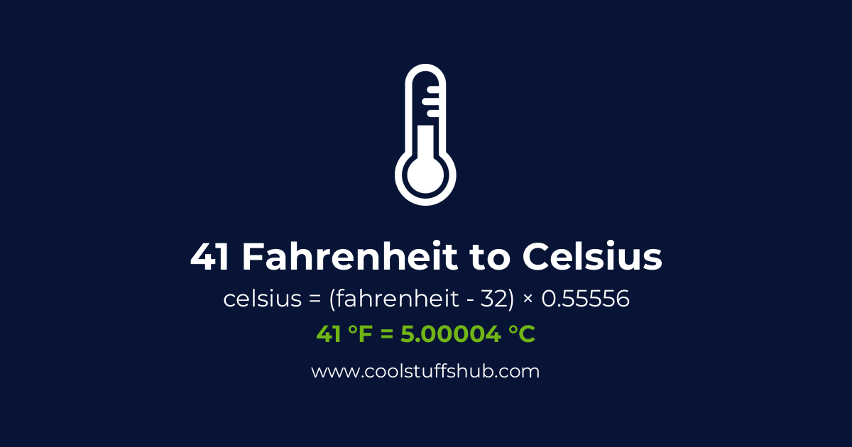Convert 41 fahrenheit to celsius (41 °F to °C conversion)