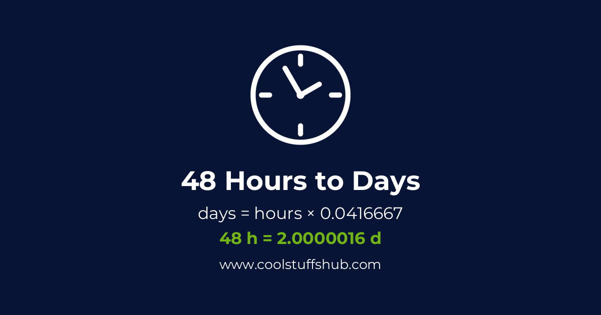 Convert 48 hours to days (48 h to d conversion)