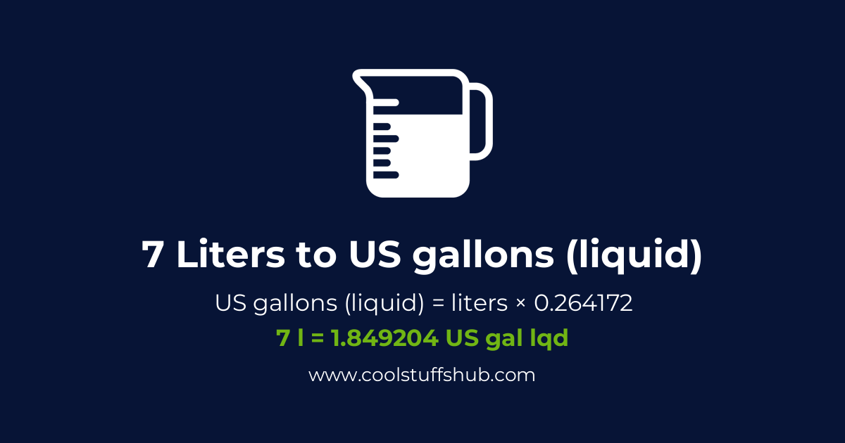Convert 7 liters to US gallons (liquid) (7 l to US gal lqd conversion)
