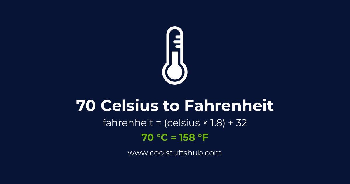 Convert 70 celsius to fahrenheit (70 °C to °F conversion)