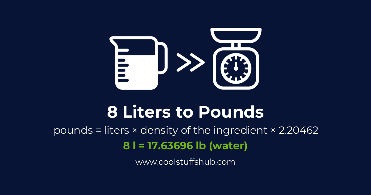 8 liters to pounds conversion (8 l to lb)