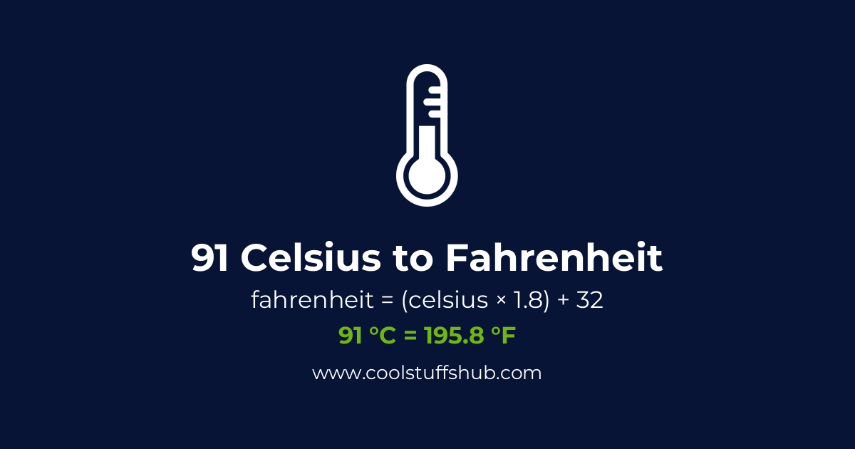 Convert 91 celsius to fahrenheit (91 °C to °F conversion)