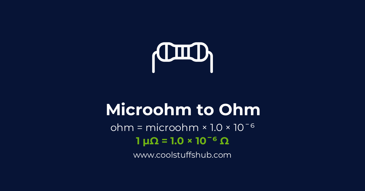 Convert microohm to ohm (µΩ to Ω conversion)