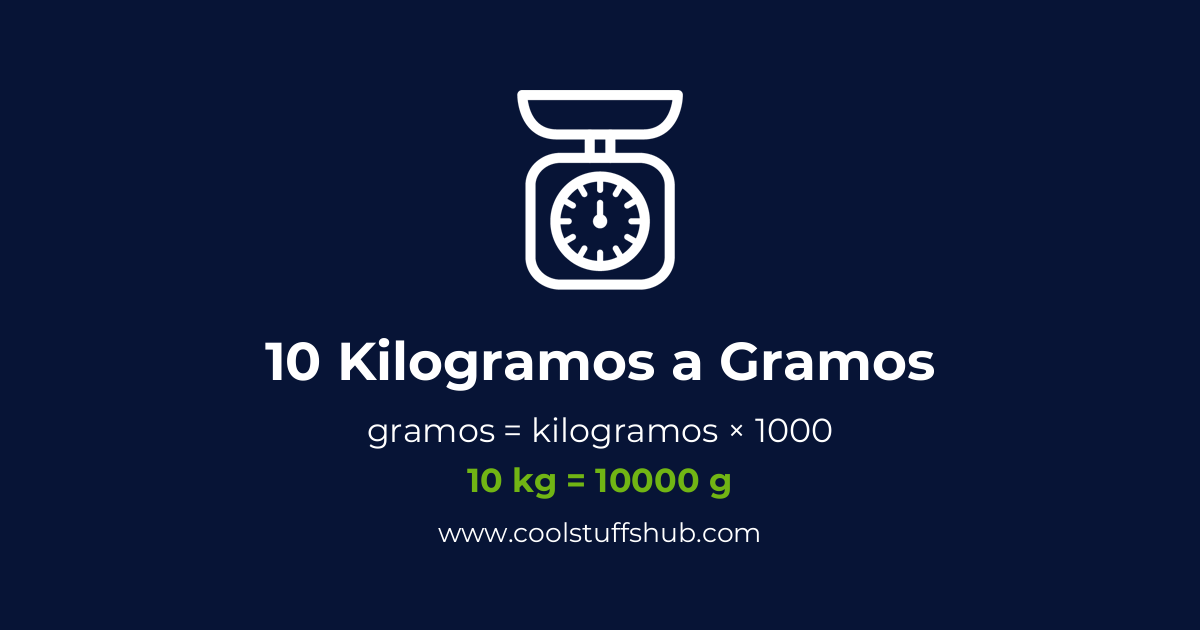Convertir 10 kilogramos a gramos (conversión de 10 kg a g)