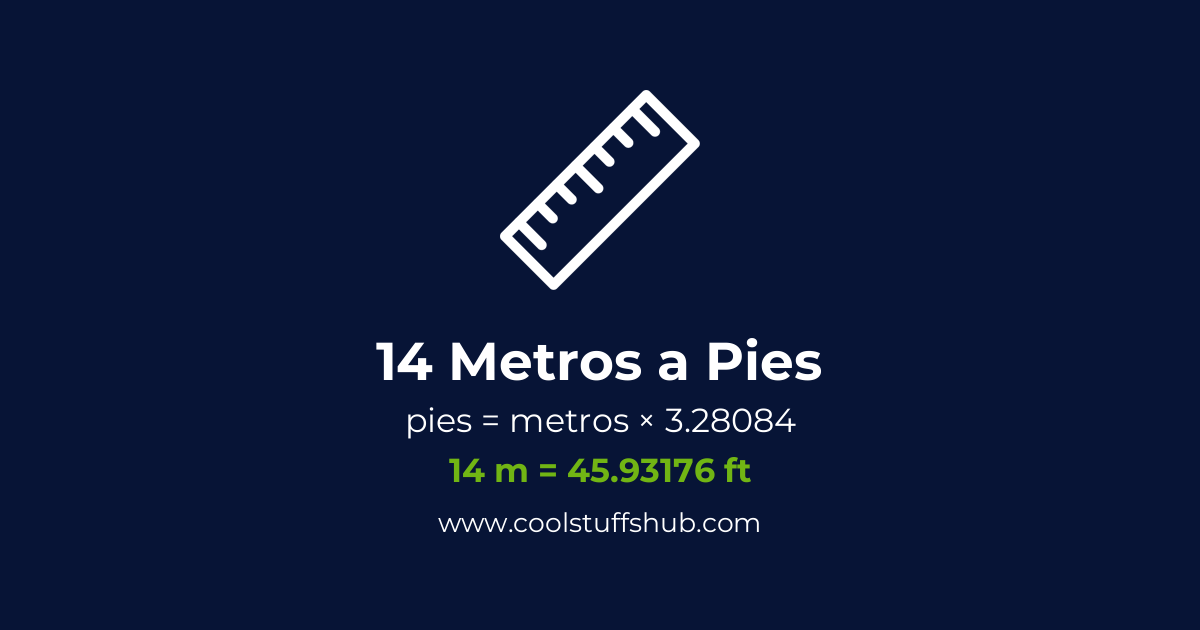 Convertir 14 metros a pies (conversión de 14 m a ft)