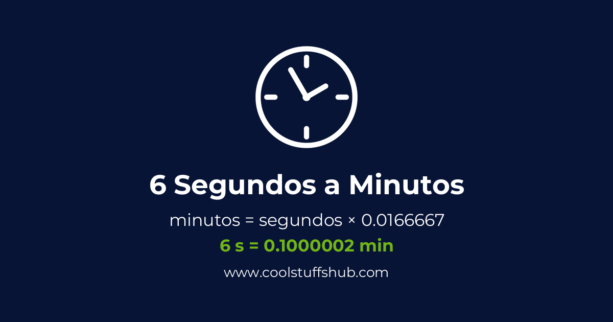 Convertir 6 segundos a minutos (conversión de 6 s a min)