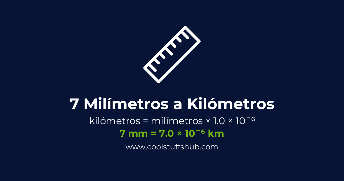 Convertir 7 milímetros a kilómetros (conversión de 7 mm a km)