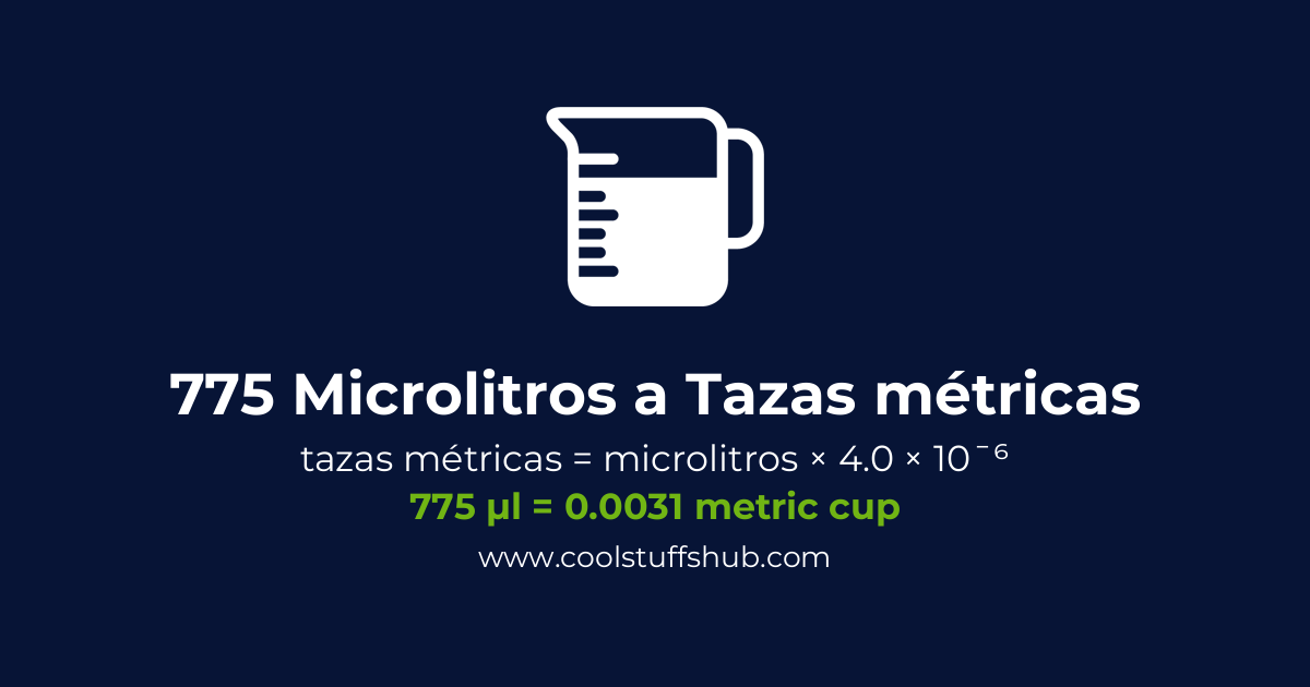 Convertir 775 microlitros a tazas métricas (conversión de 775 µl a ...