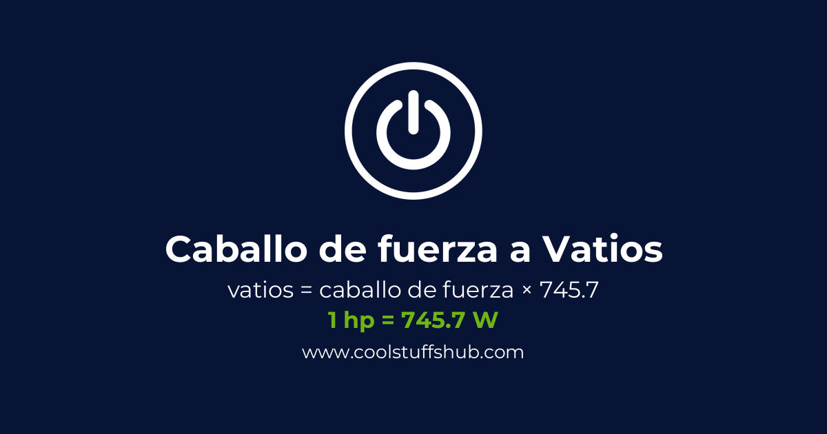 Convertir caballo de fuerza a vatios (conversión de hp a W)