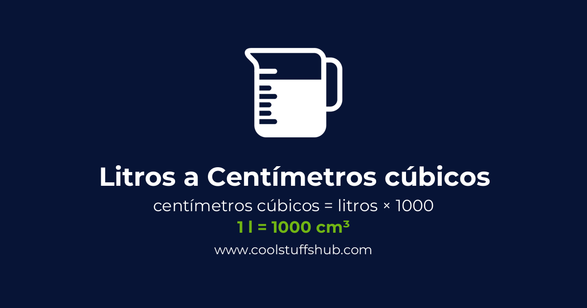 Convertir litros a centímetros cúbicos (conversión de l a cm³)