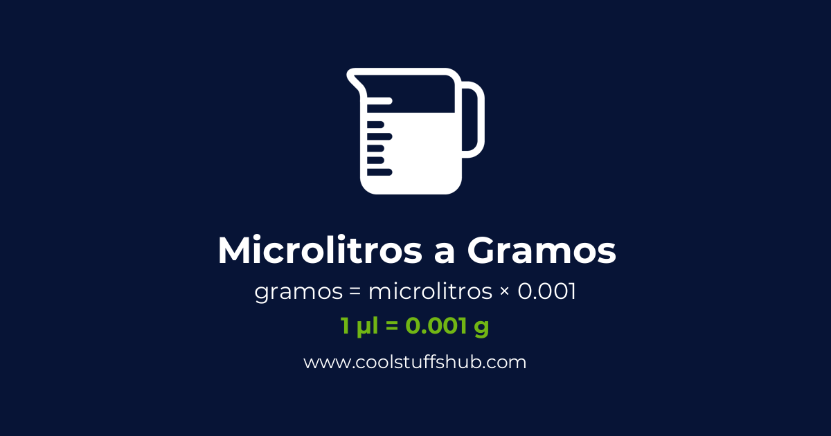 Conversión de microlitros a gramos (µl a g)