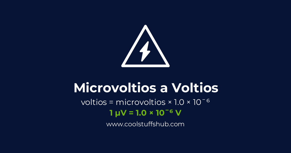 Conversión de microvoltios a voltios (µV a V)