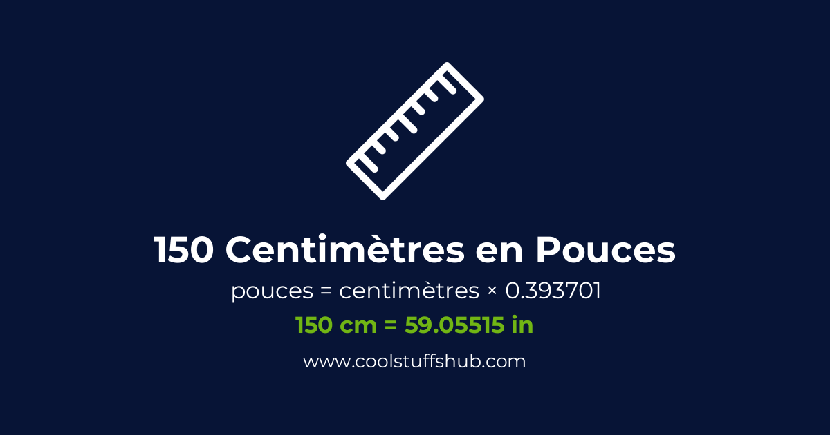 Convertir 150 centimètres en pouces (conversion de 150 cm en in)