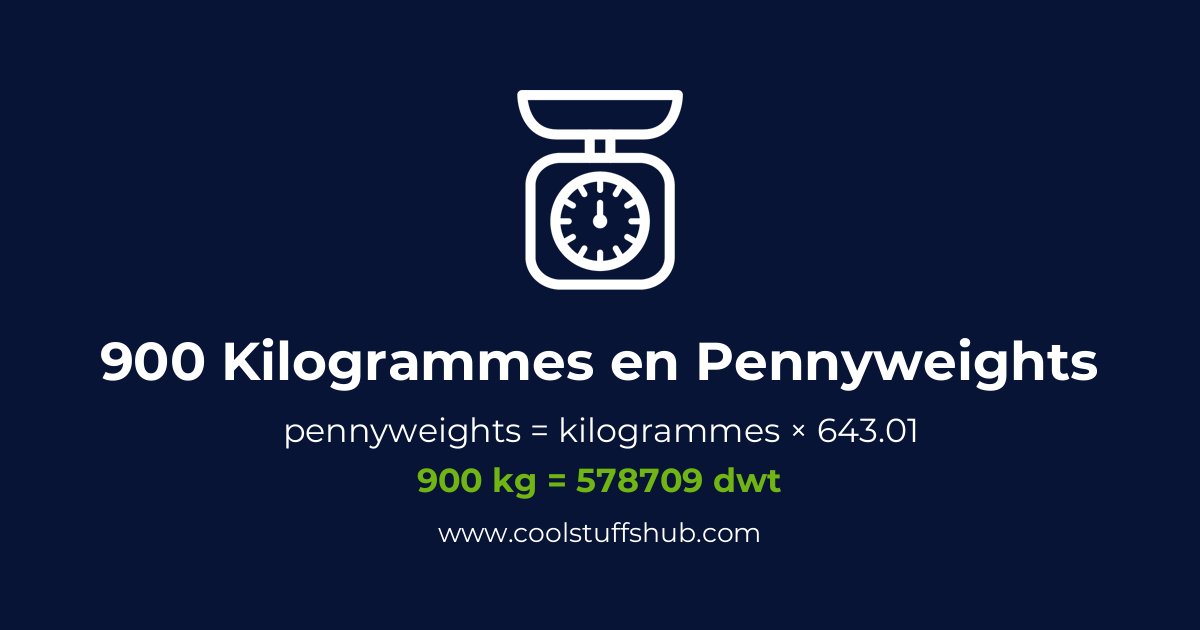 Convertir 900 Kilogrammes En Pennyweights conversion De 900 Kg En Dwt convertir-900-kilogrammes-en-pennyweights-conversion-de-900-kg-en-dwt