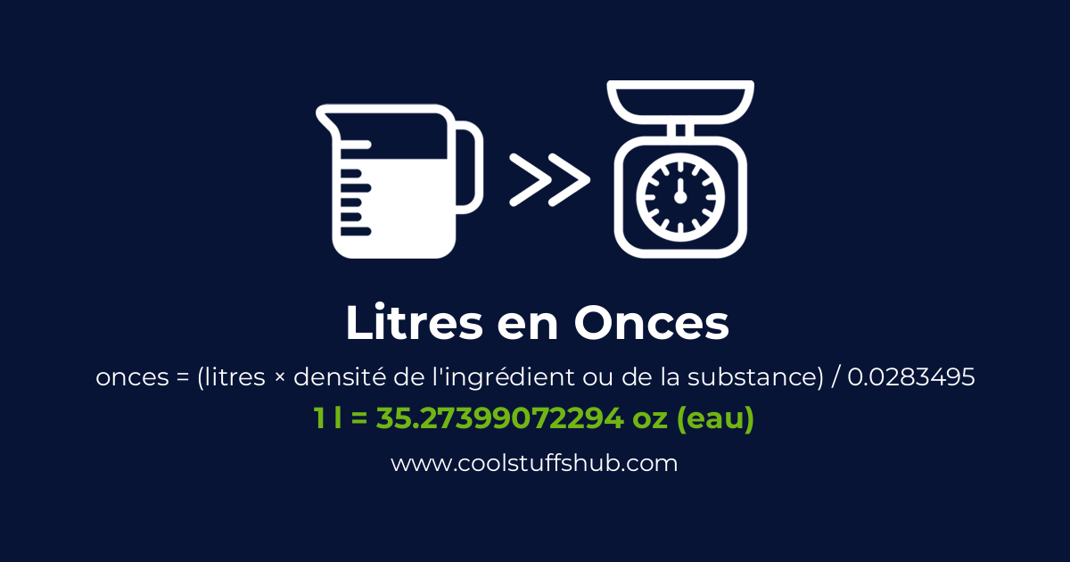 Convertir des litres en onces (conversion de l en oz)