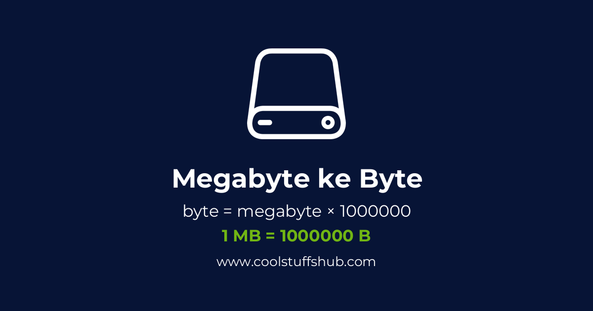 Mengkonversi megabyte ke byte (konversi MB ke B)