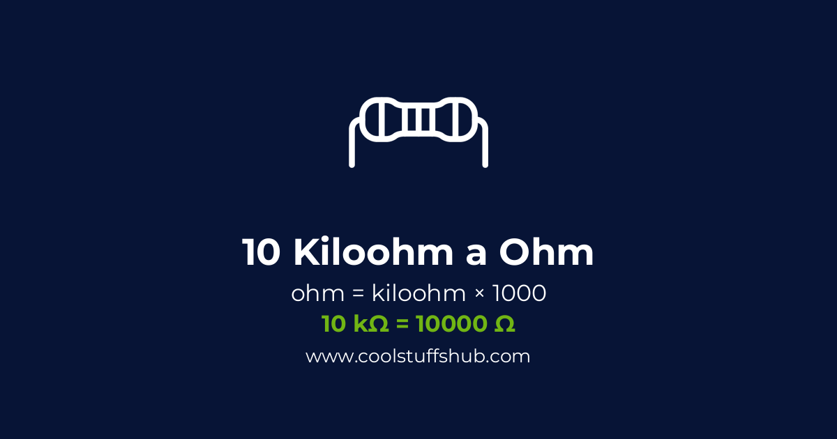 Convertire 10 kiloohm a ohm (conversione da 10 kΩ a Ω)