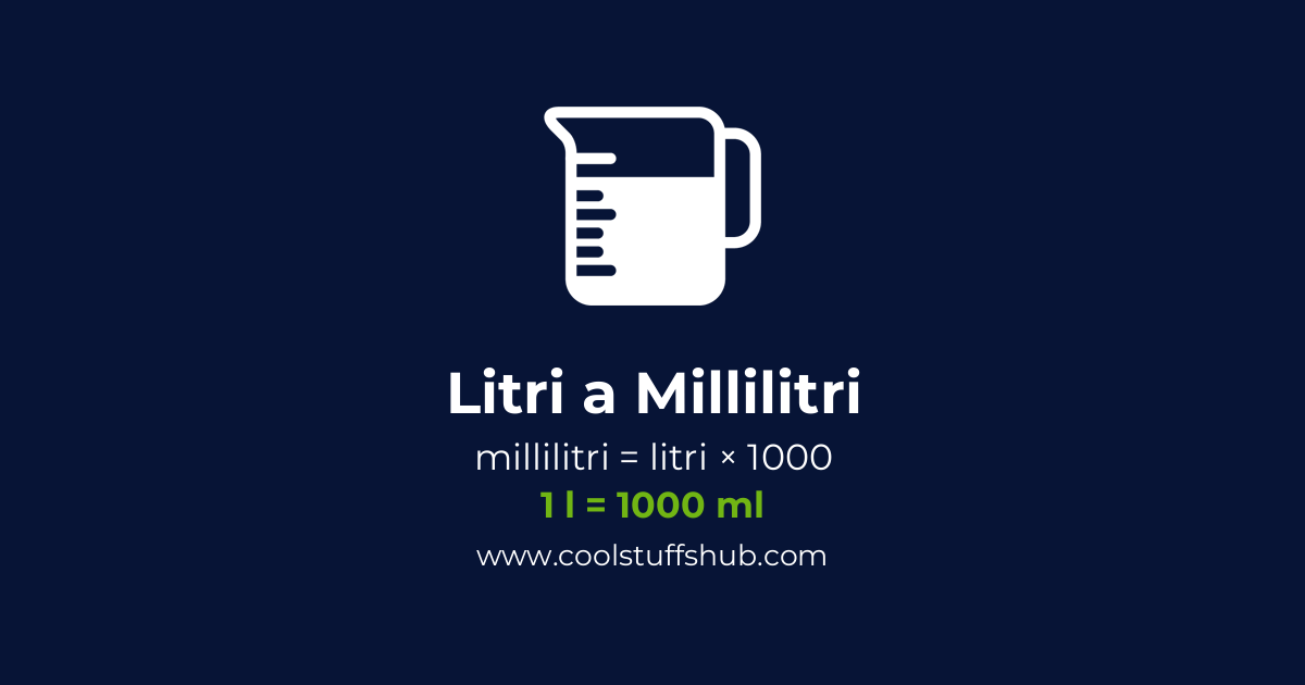 Convertire litri a millilitri (conversione da l a ml)