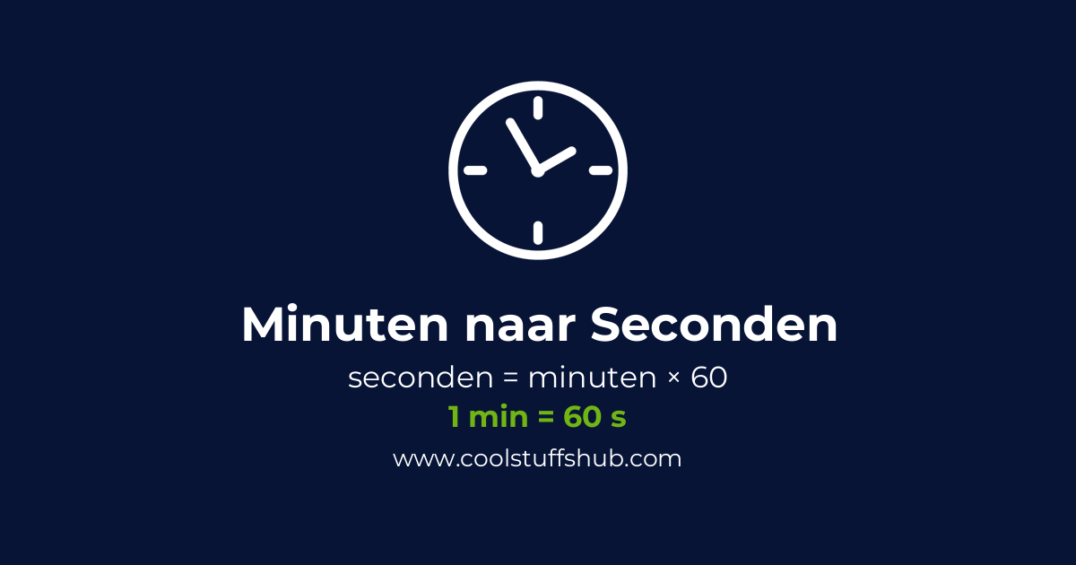 Minuten Naar Seconden Conversie min Naar S Minuten Naar Seconden Conversie min Naar S